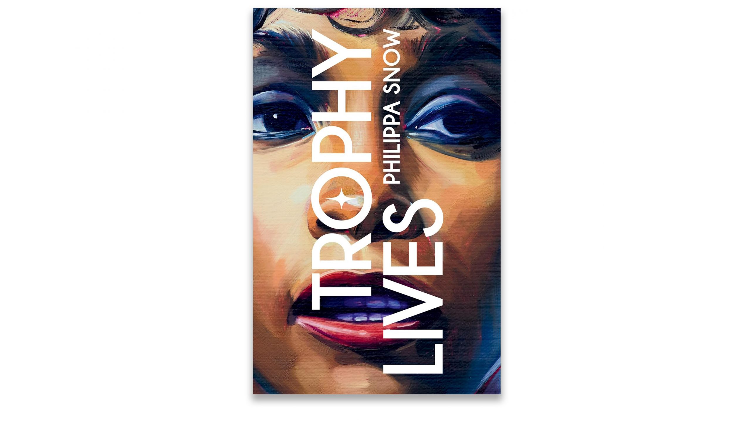 ‘Trophy Lives’ by Philippa Snow Review: Inescapably Human - ArtReview
